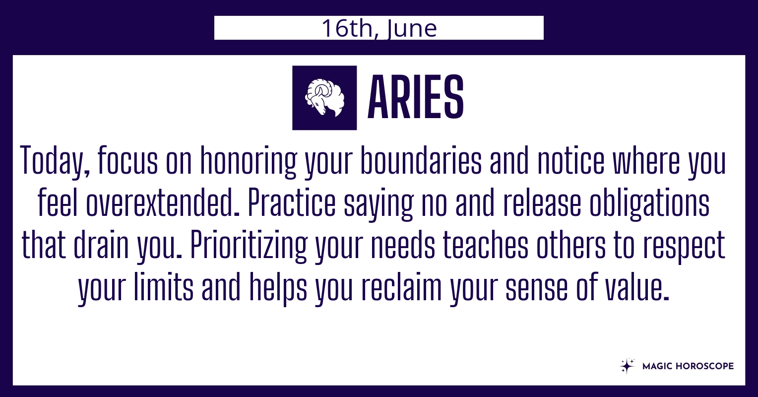 ♈ Aries today Tuesday June 16th | Magic Horoscope