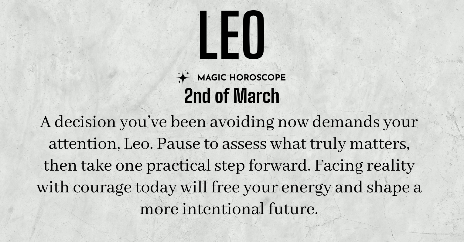 ♌ Leo today Monday 2nd of March