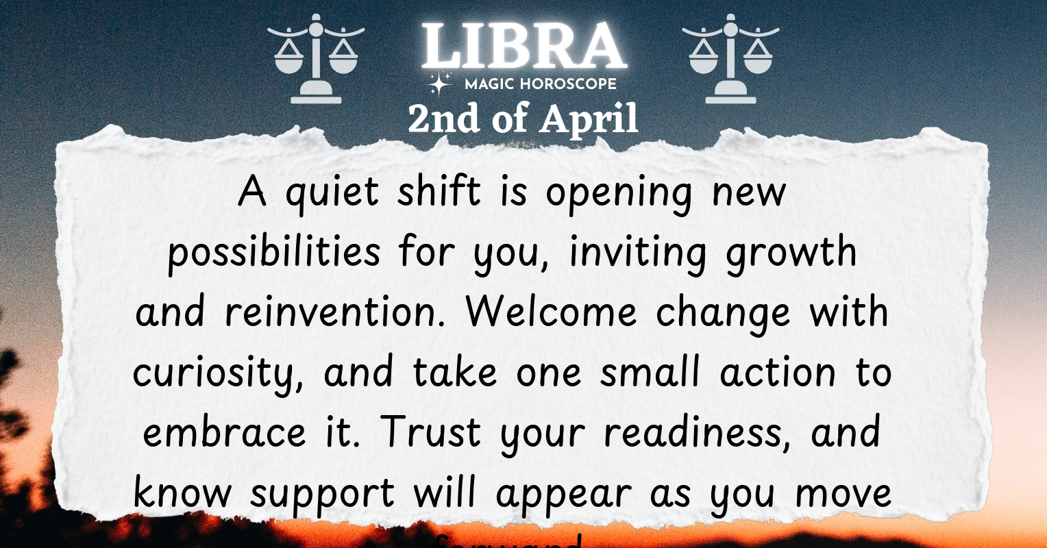 ♎ Libra today Thursday April 2nd