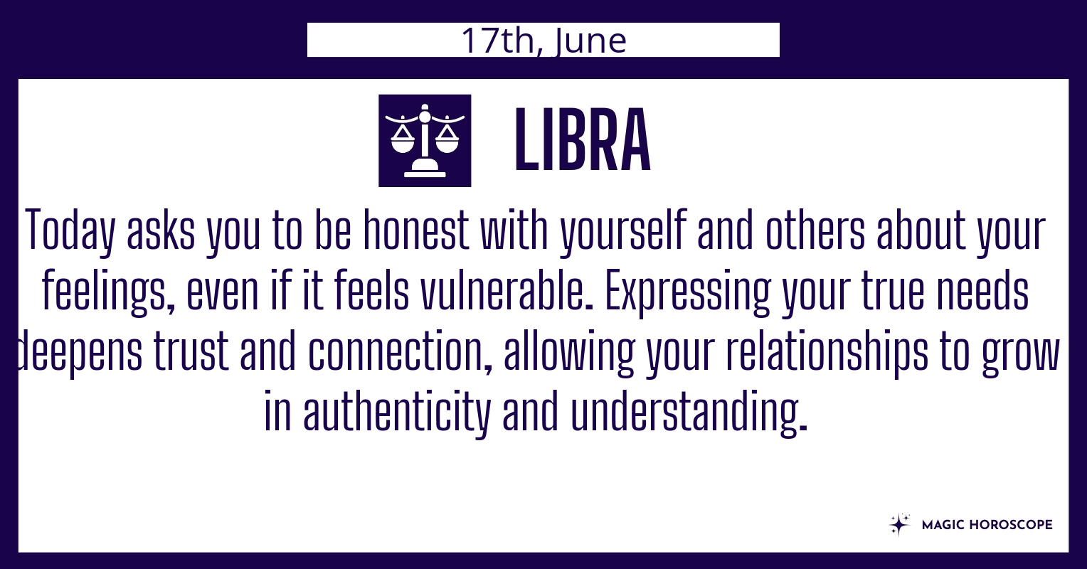 ♎ Libra today Wednesday June 17th | Magic Horoscope